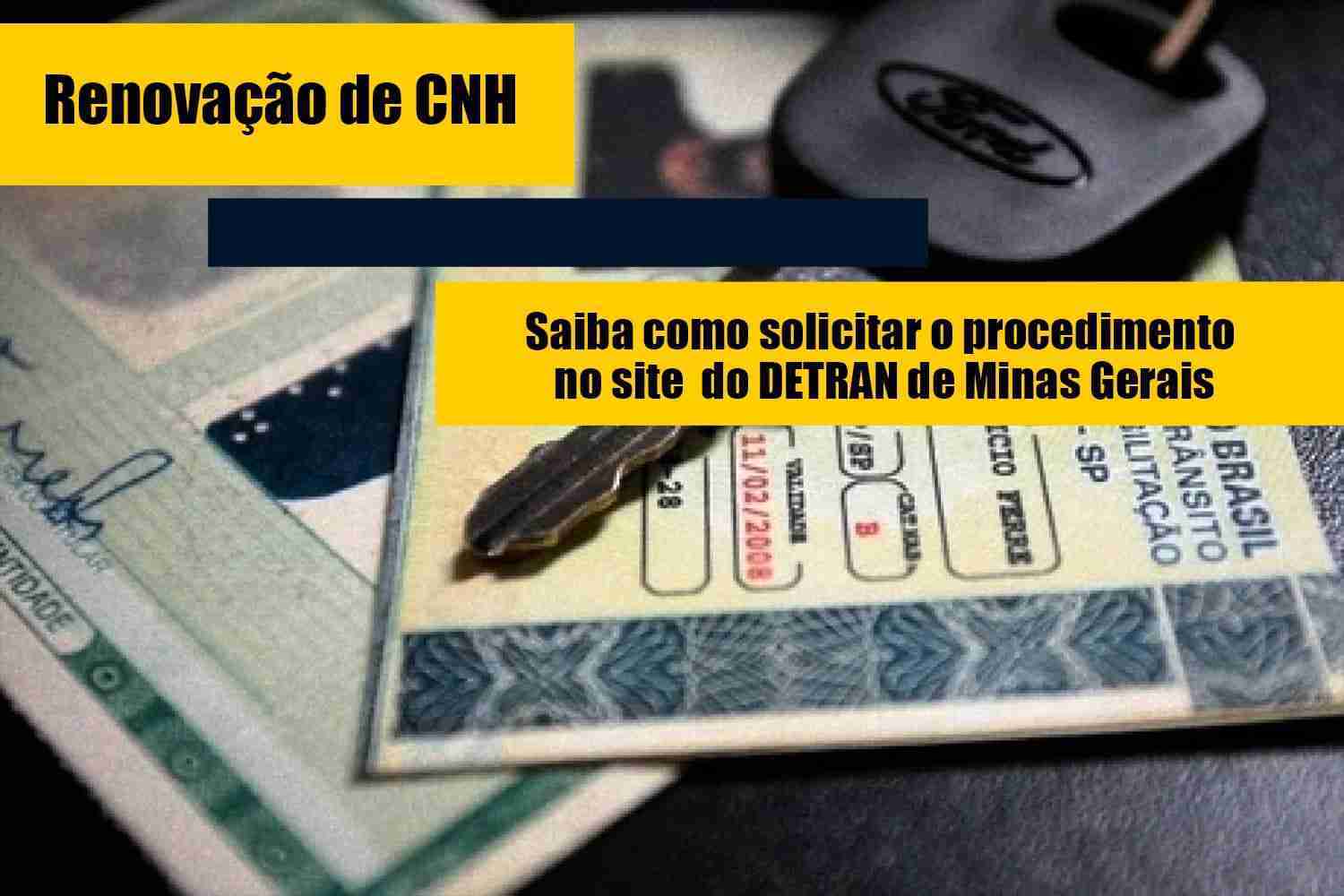 DETRAN-MG: Renovação de CNH