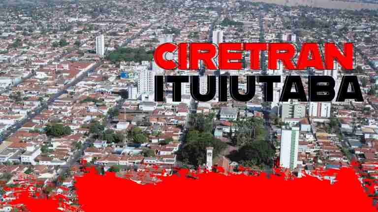 CIRETRAN Ituiutaba